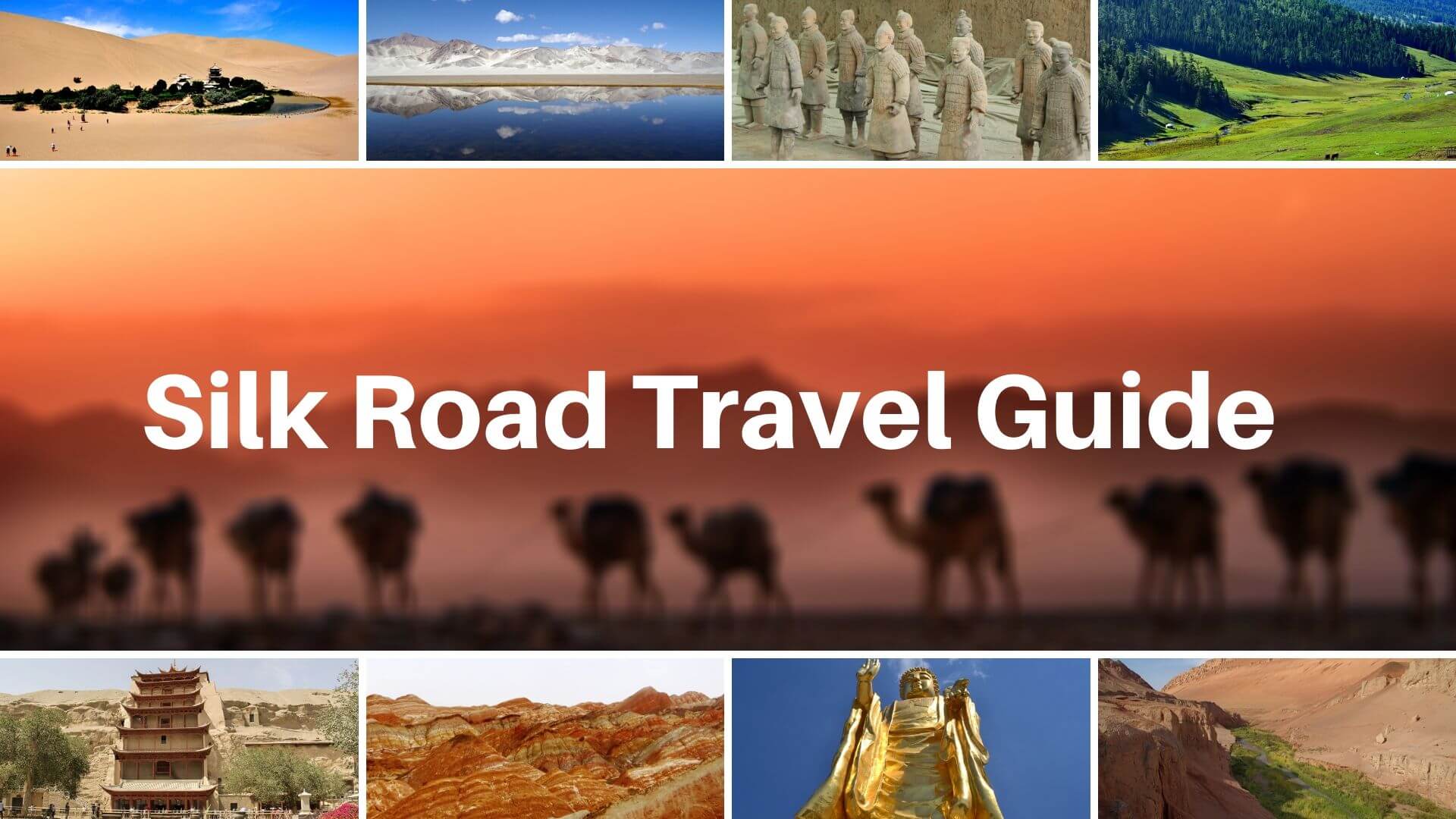 A Travel Guide on How to Travel the Silk Road | WindhorseTour